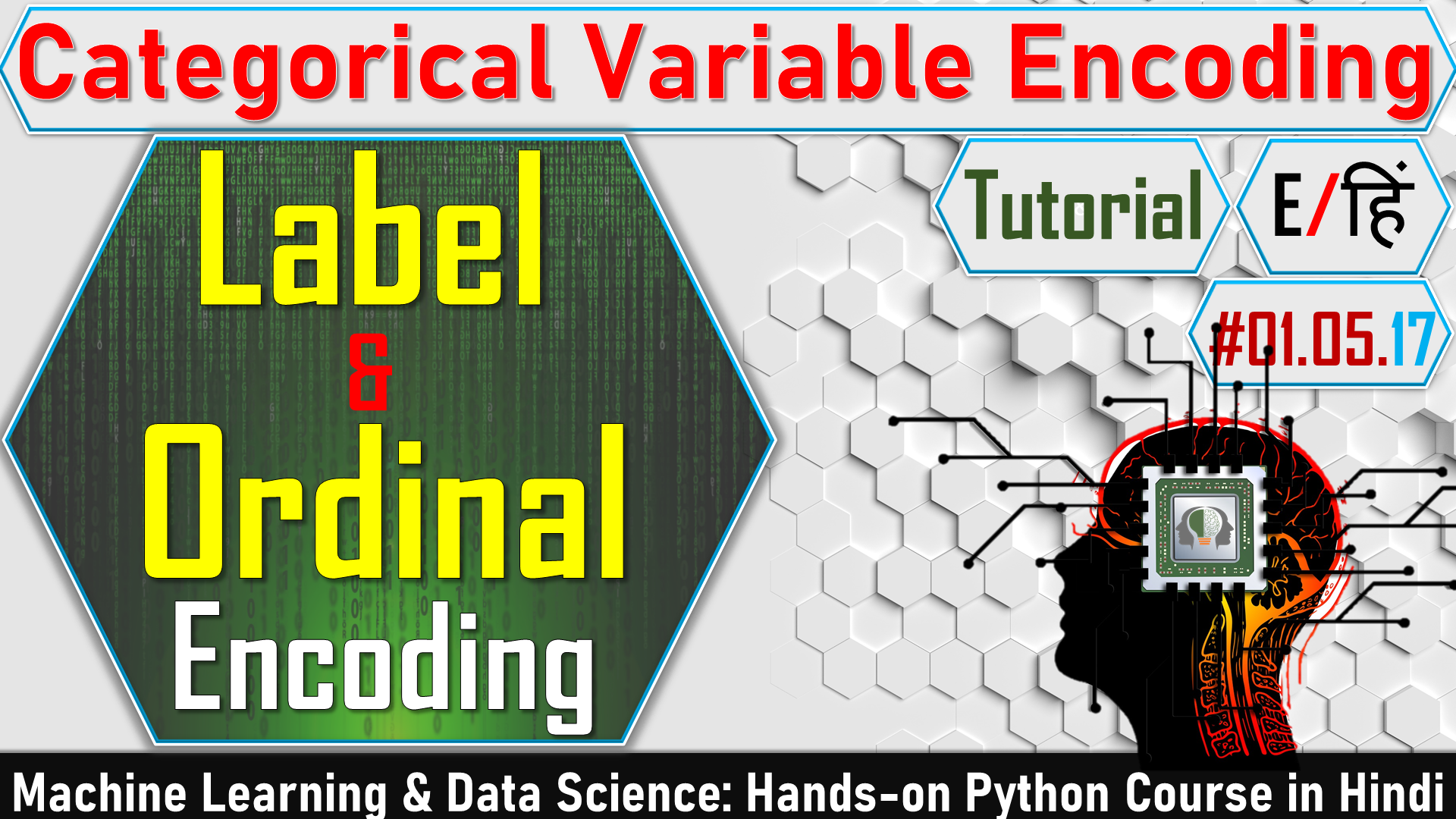 Label Encoding Vs Ordinal Encoding Categorical Variable Encoding